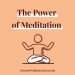 The Power of Meditation : The 6 special "powers" - The Happiness Coach