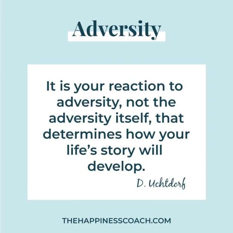 15 Ways to Help You Deal With Adversity - The Happiness Coach