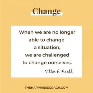 15 Ways to Help You Accept The Things You Cannot Change - The Happiness ...