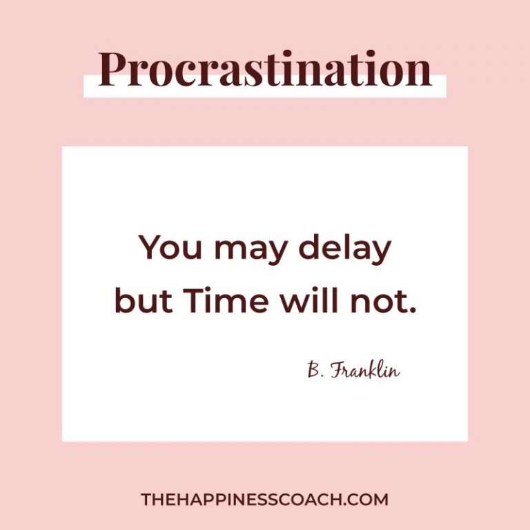 15 Consequences of Procrastination for Your Life - The Happiness Coach