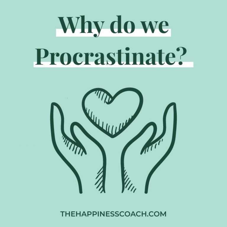 Why Do We Procrastinate? 15 Reasons and What you could do - The ...