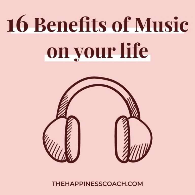 How Music Benefits All Aspects of Life : 16 Benefits - The Happiness Coach
