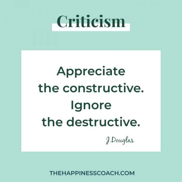 Constructive Criticism Vs Destructive Criticism - The Happiness Coach