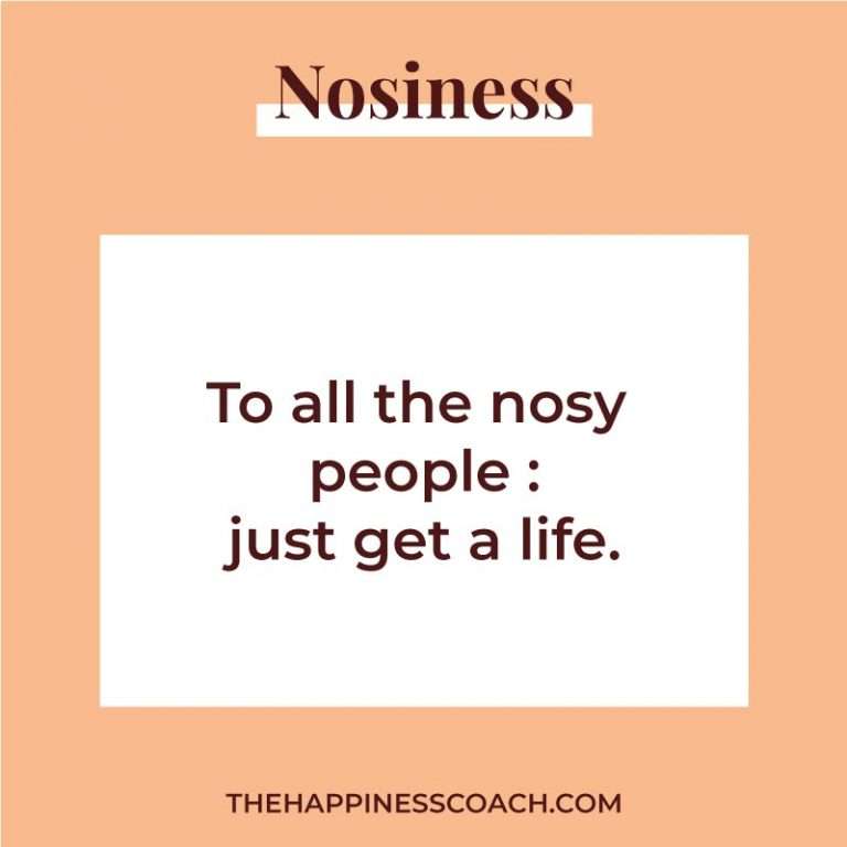How To Deal With Nosey People - The Happiness Coach