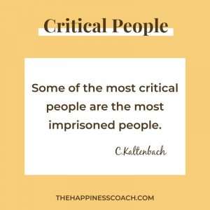 15 Ways To Deal With Critical, Judgemental People - The Happiness Coach
